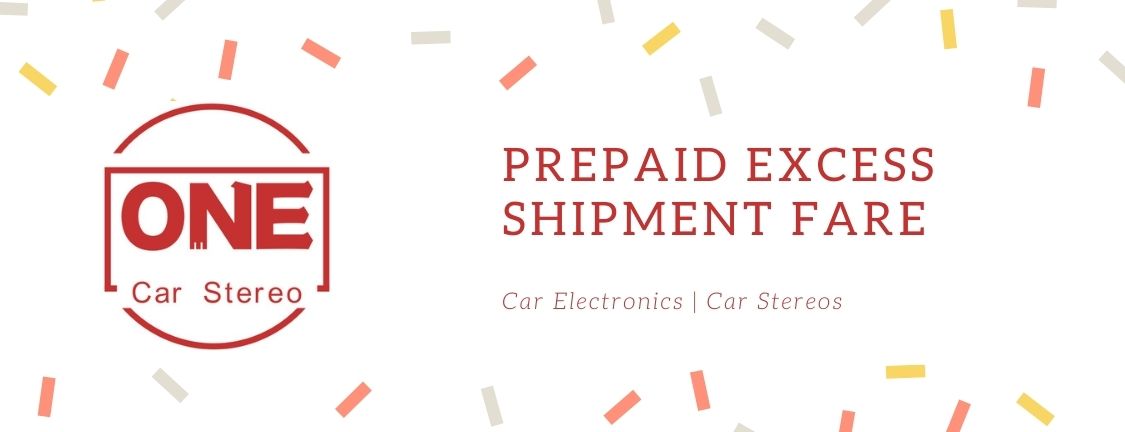 Prepaid excess shipment fare